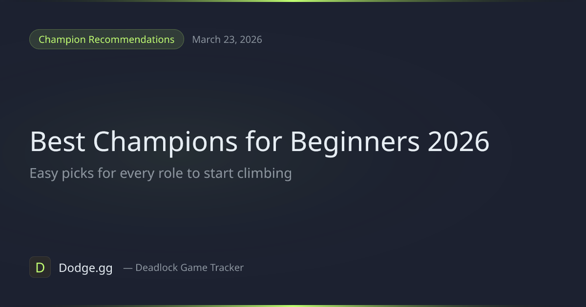 Best Champions for Beginners (2026) — Easy-to-Learn Picks for Every ...
