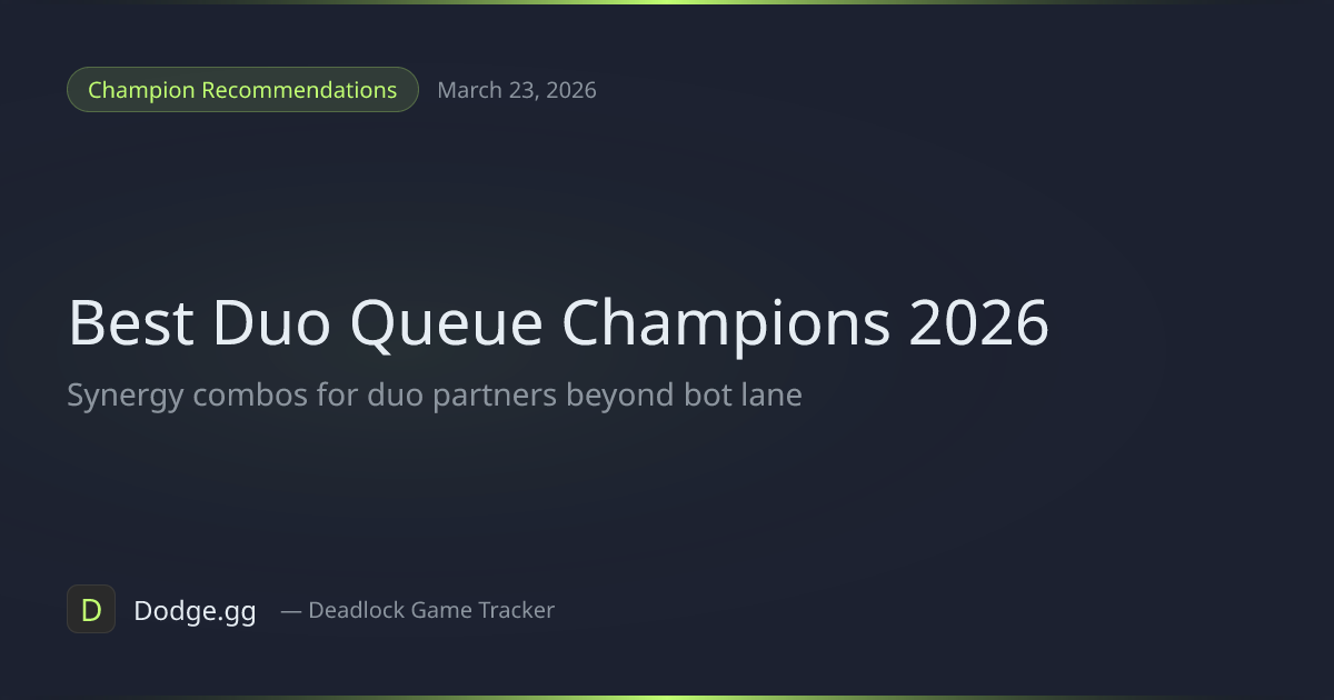 Best Duo Queue Champions (2026) — Synergy Combos for Duo Partners ...