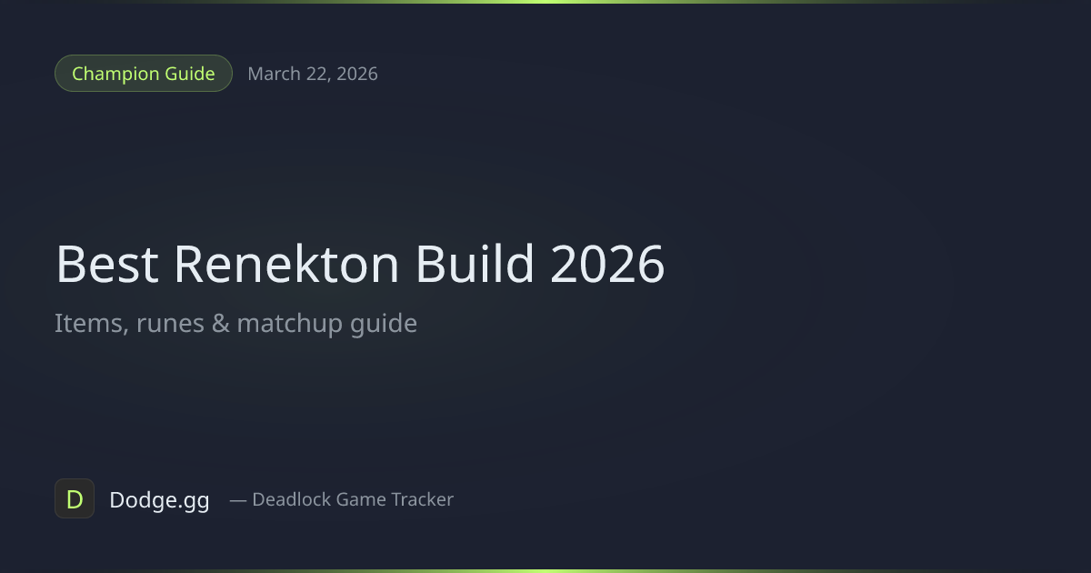Best Renekton Build & Guide (2026) — League of Legends | Dodge.gg