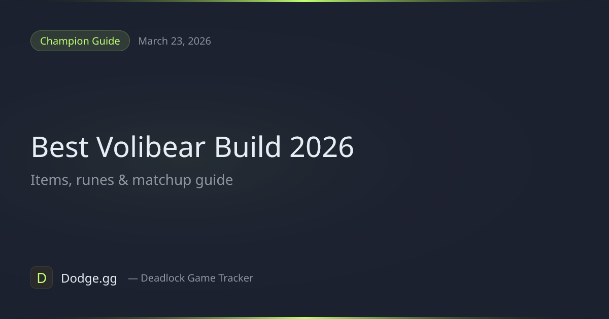 Best Volibear Build & Guide (2026) — League of Legends | Dodge.gg